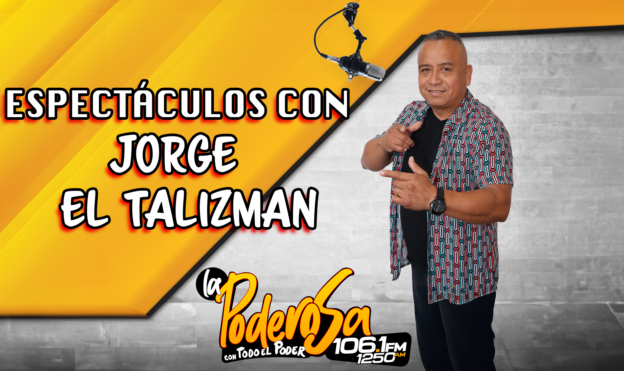 Espectáculos y entretenimiento con Jorge de La Poderosa 106.1FM ...